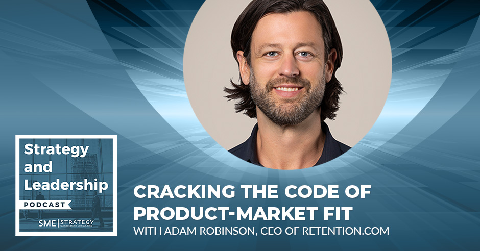 Cracking The Code Of Product-Market Fit With Adam Robinson, CEO Of ... Cracking The Code Of Product-Market Fit With Adam Robinson, CEO Of ...